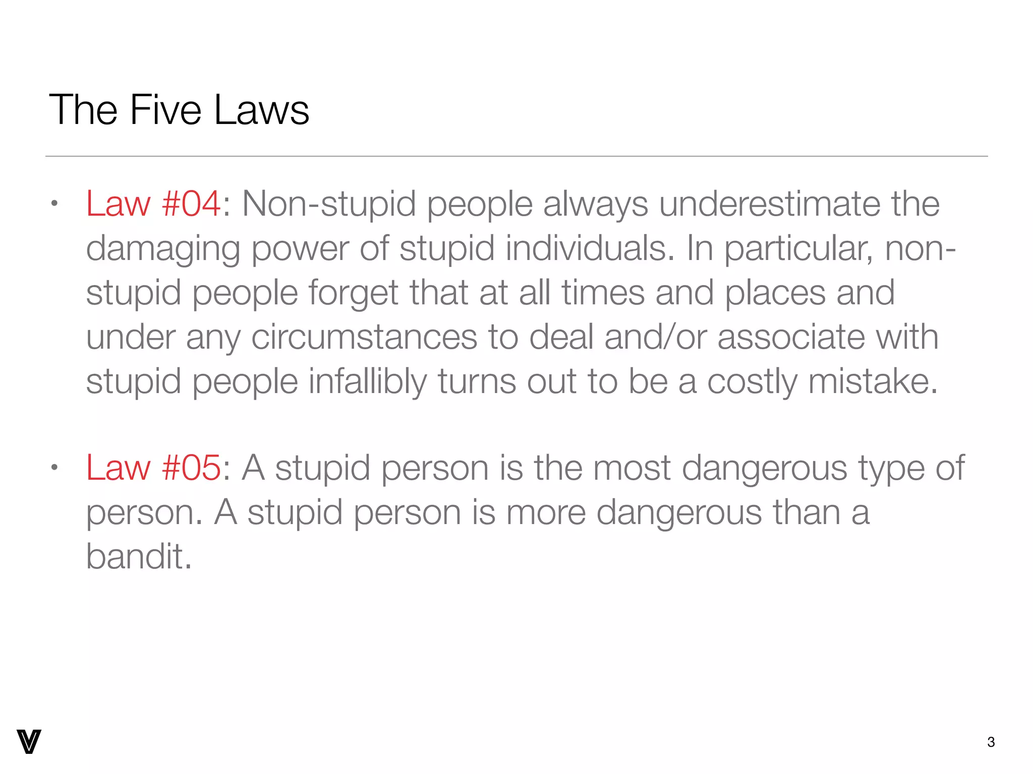 The Basic Laws of Human Stupidity - C.Cipolla | PDF