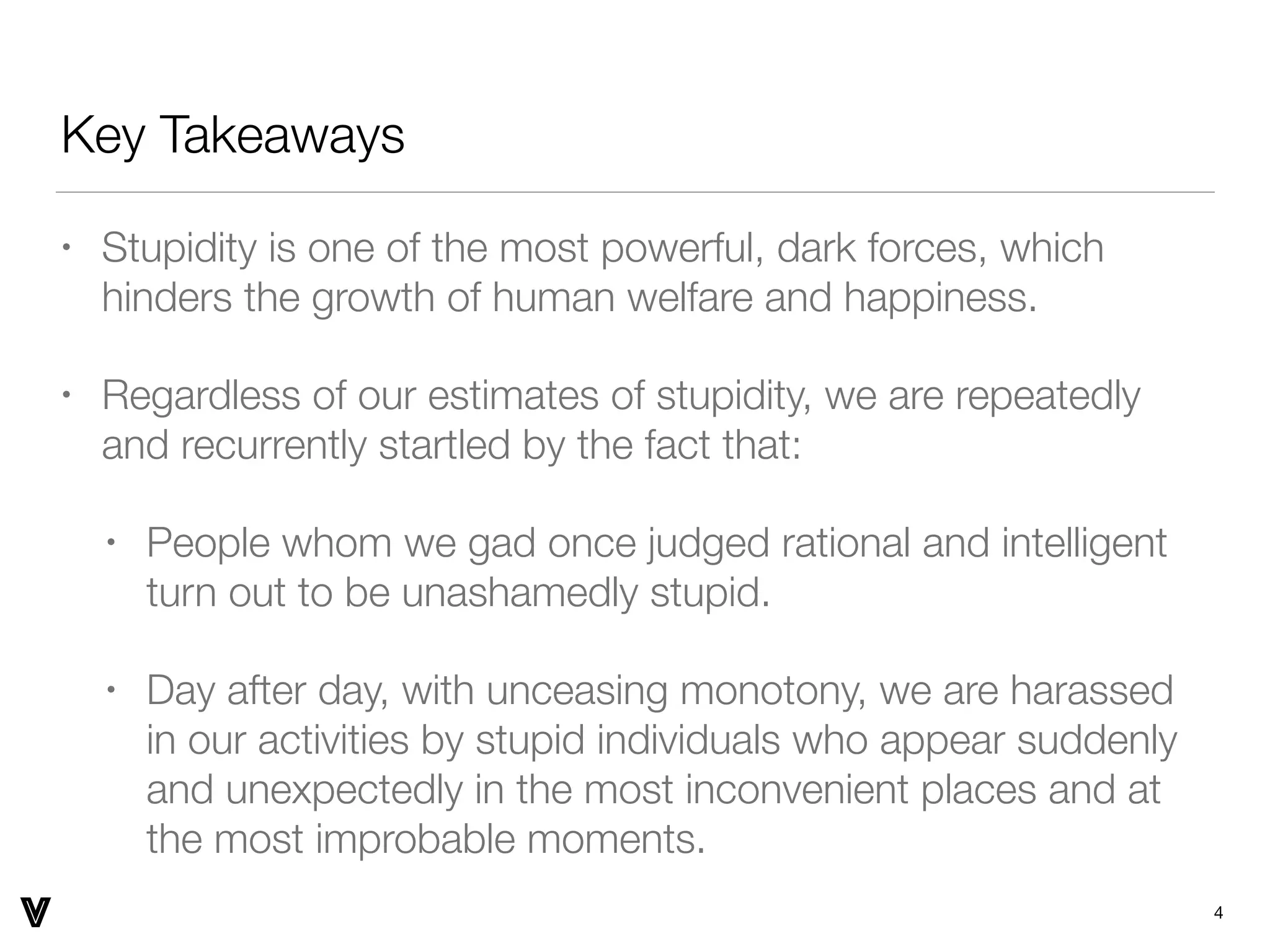 The Basic Laws of Human Stupidity - C.Cipolla | PDF