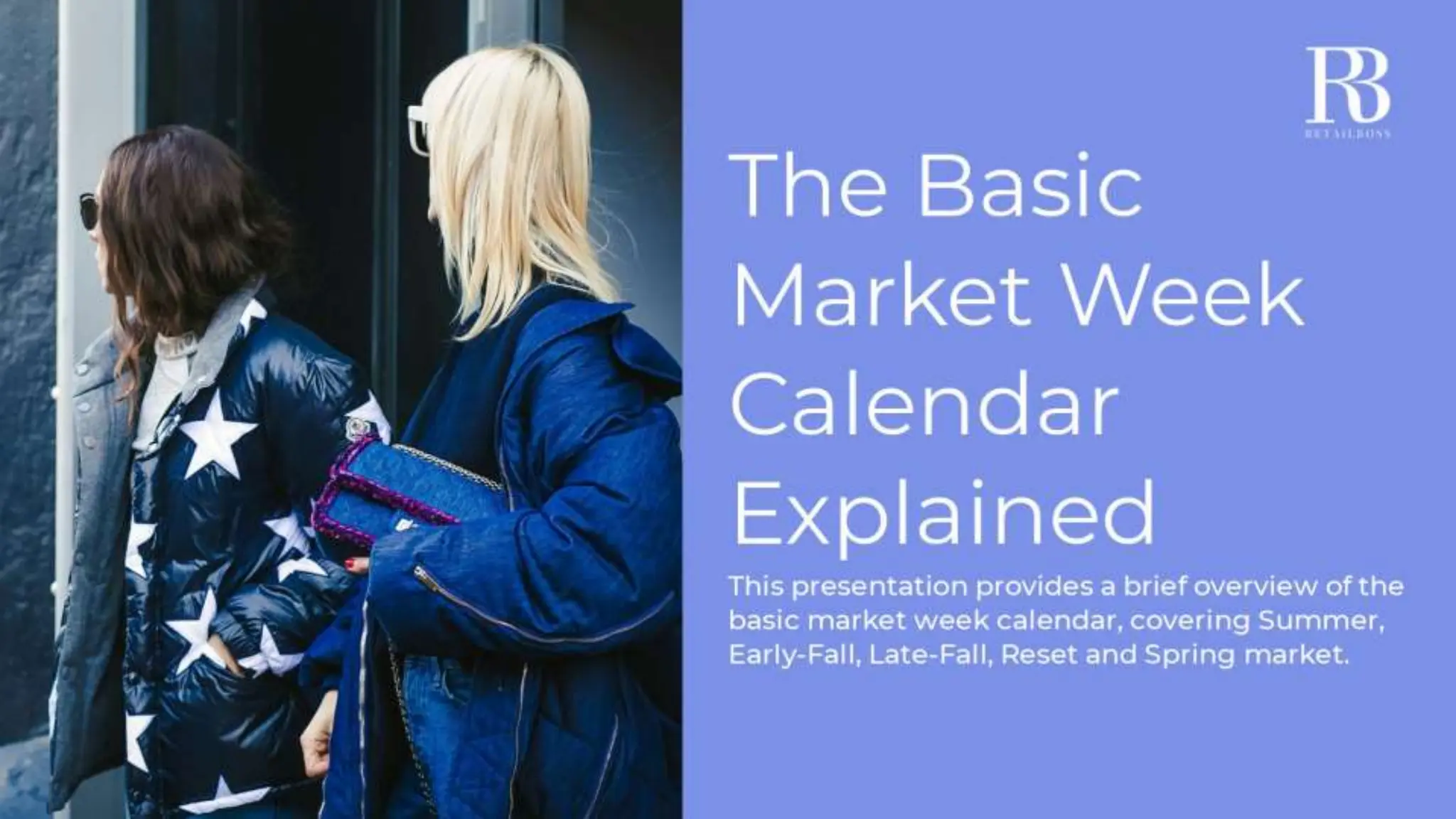 The Market Week Calendar (Fashion) - RetailBoss | PPTX