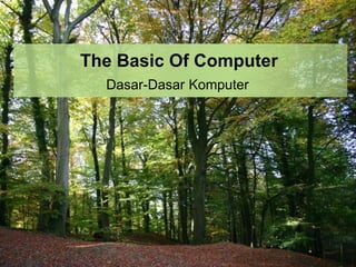 The basic of computer | PPT