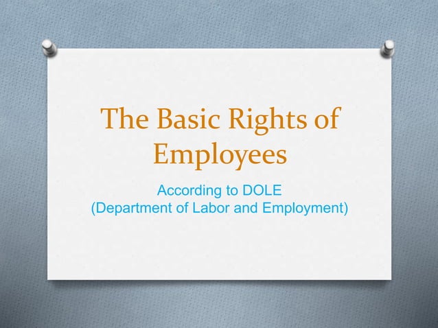 The Basic Rights of Employees | PPTX | Careers
