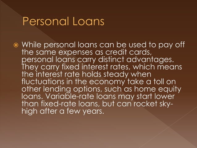 The Basics and Advantages of Personal Loans | PPT