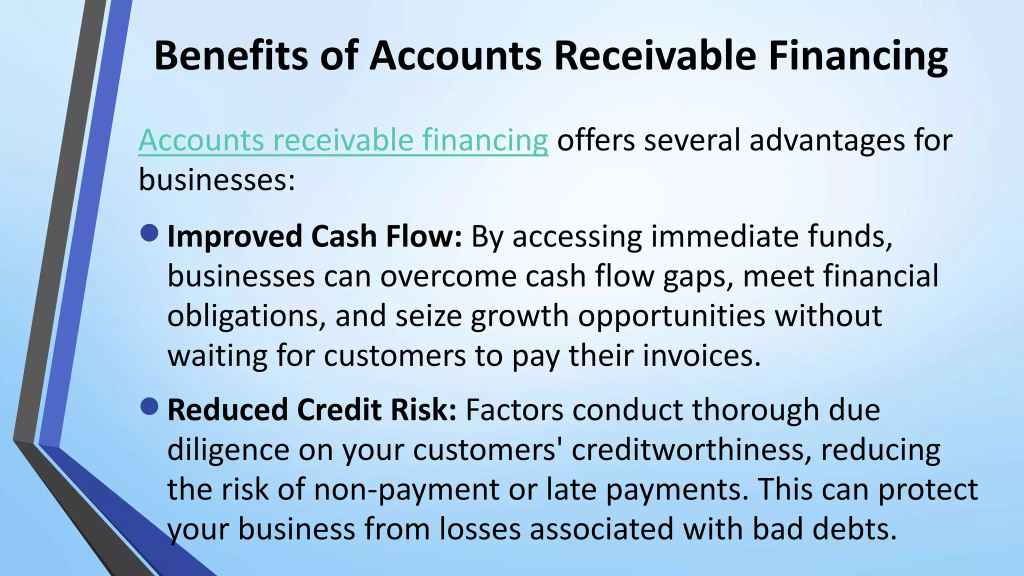 The Basics of Accounts Receivable Financing: What You Need to Know | PPTX