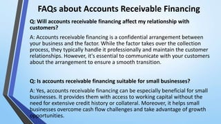 The Basics of Accounts Receivable Financing: What You Need to Know | PPTX