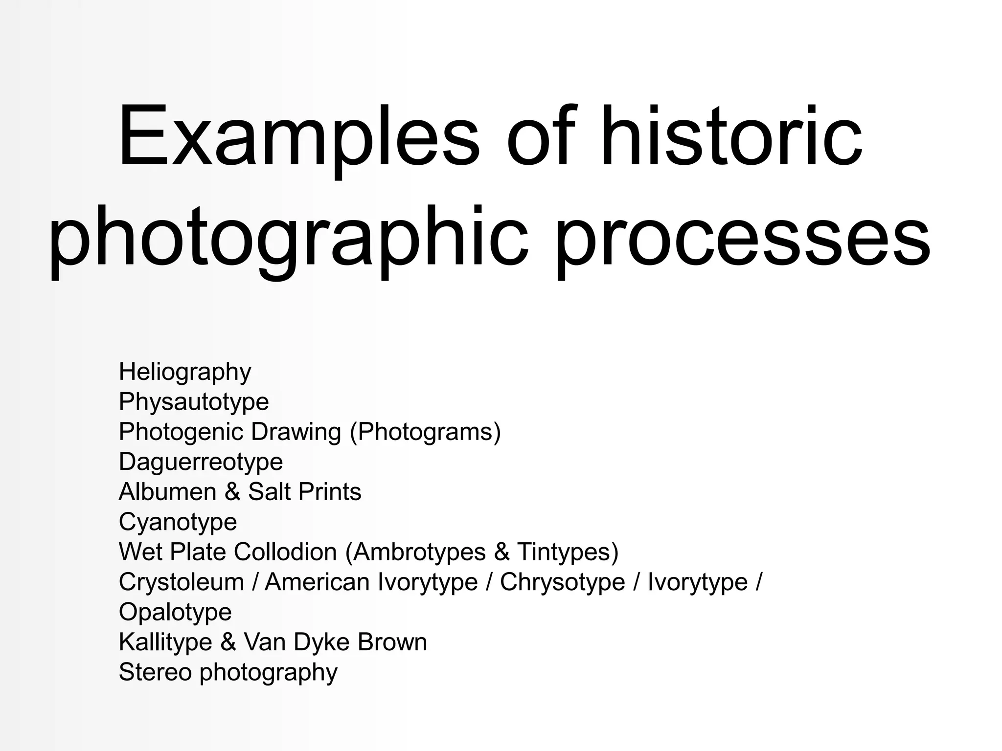 The Basics of Alternative Photographic Processes | PPTX | Photography ...
