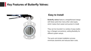 The Basics of Butterfly Valves - Types, Design, and Functionality.pptx