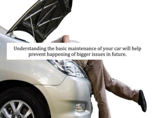 The Basics Of Car Maintenance | PDF | Auto Repair | Automotive