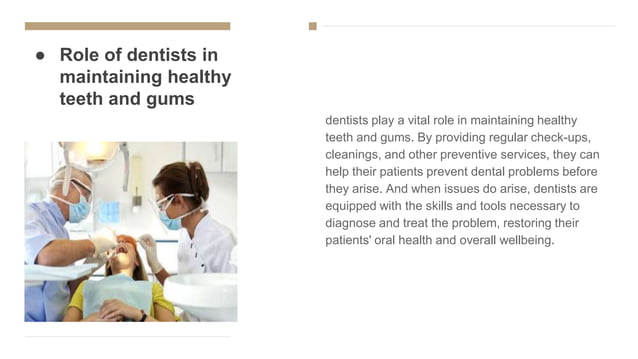 The Basics of Dentistry | PPTX