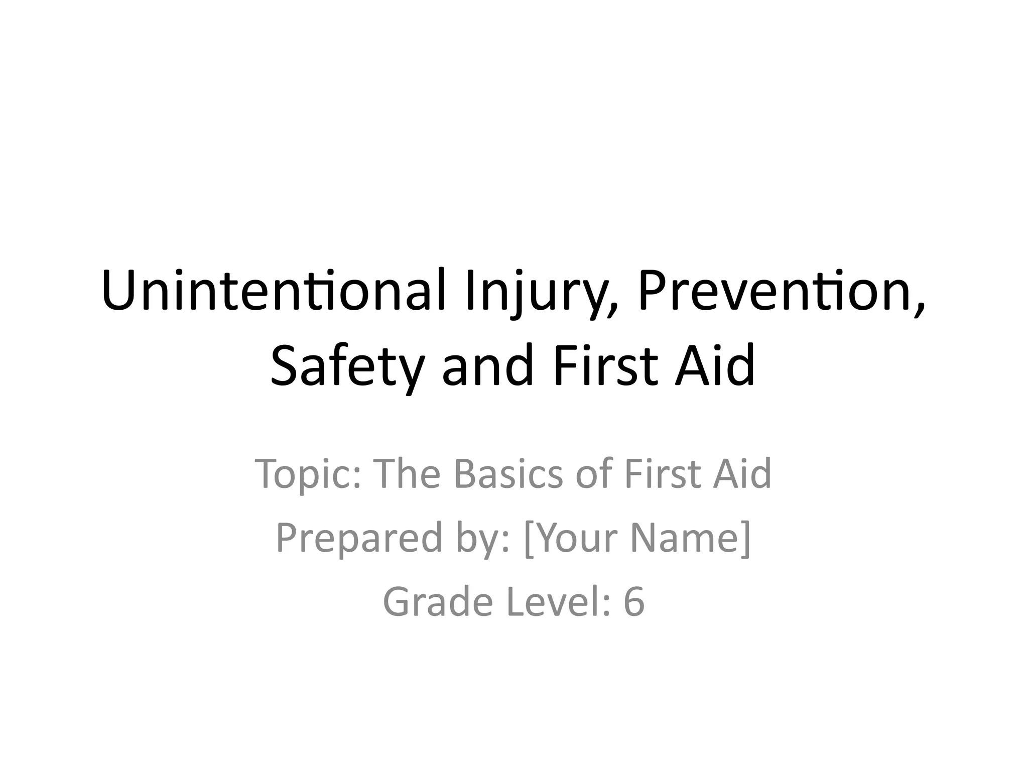 The_Basics_of_First_Aid_Lesson_Plan.pptx