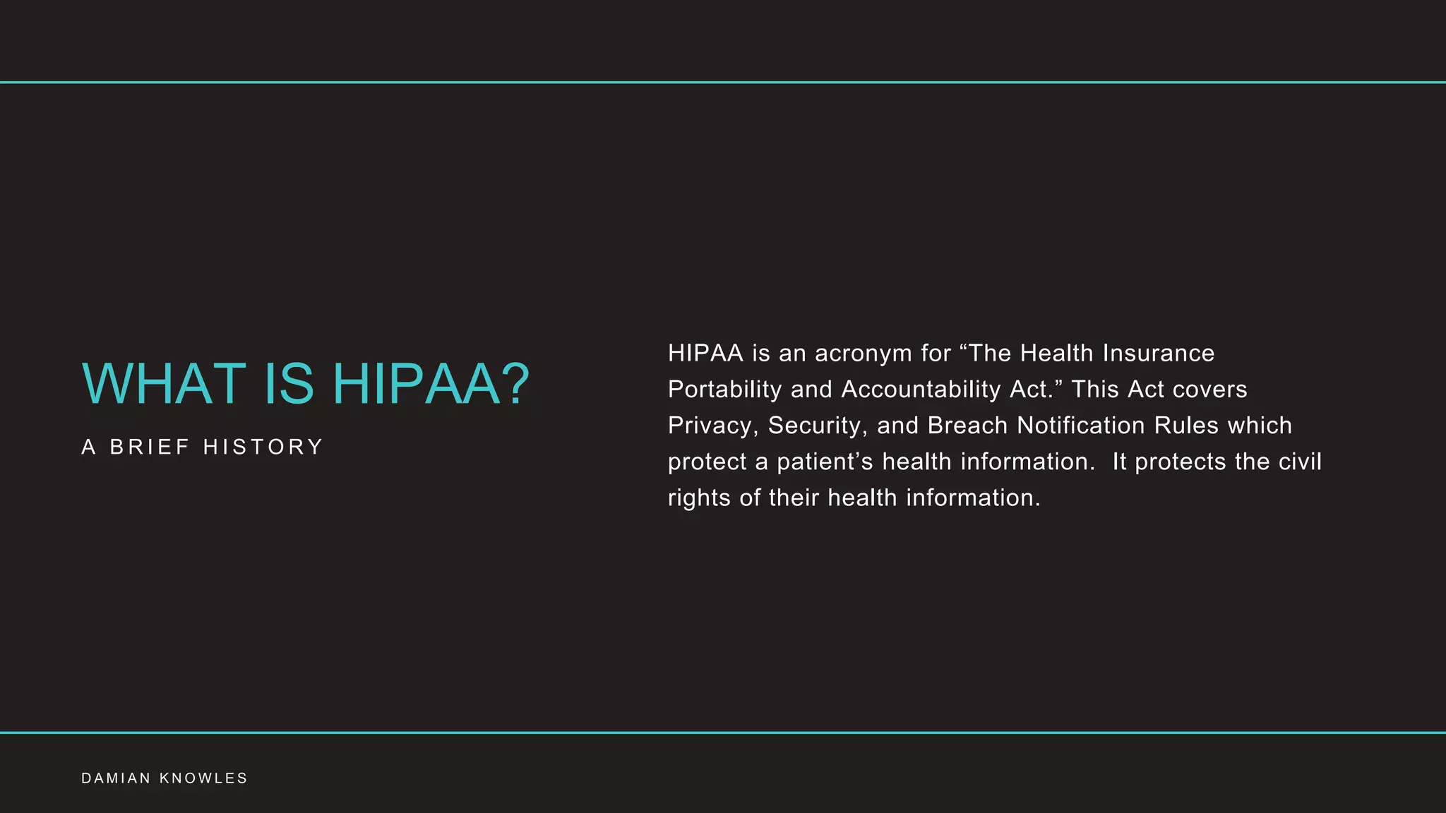 The Basics of HIPAA | PPTX