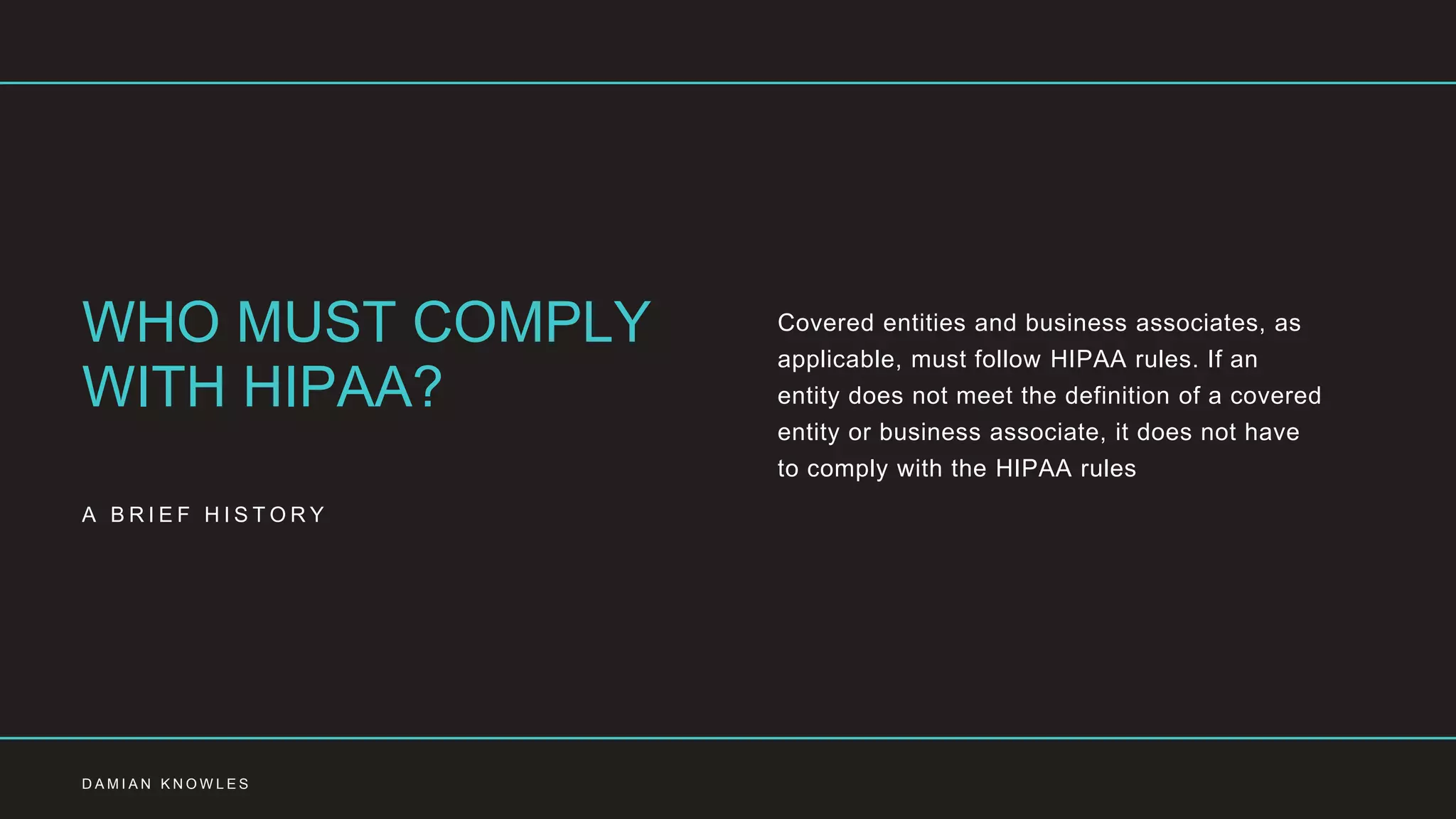 The Basics of HIPAA | PPTX