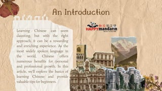 The Basics of Learning Chinese Language: A Comprehensive Guide | PPTX