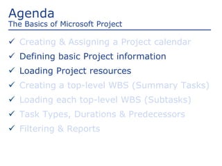 The Basics of Microsoft Project - Step 2 | PPTX | Technology & Computing