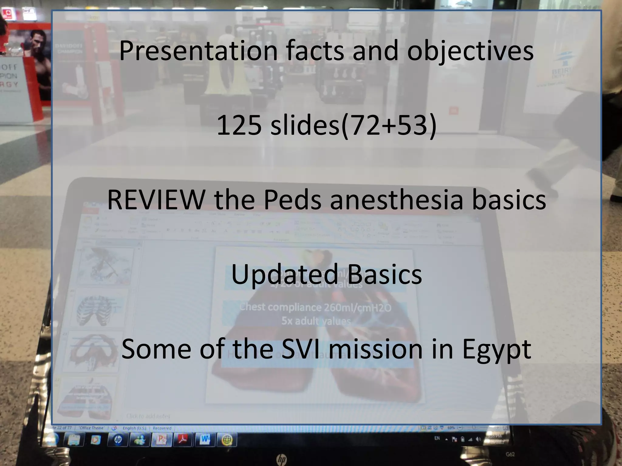 The basics of peds anesthesia [autosaved] | PDF