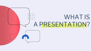 The basics of presentation | PPTX