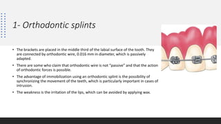 The Basics of Splinting in Dentoalveolar Traumatology.pptx