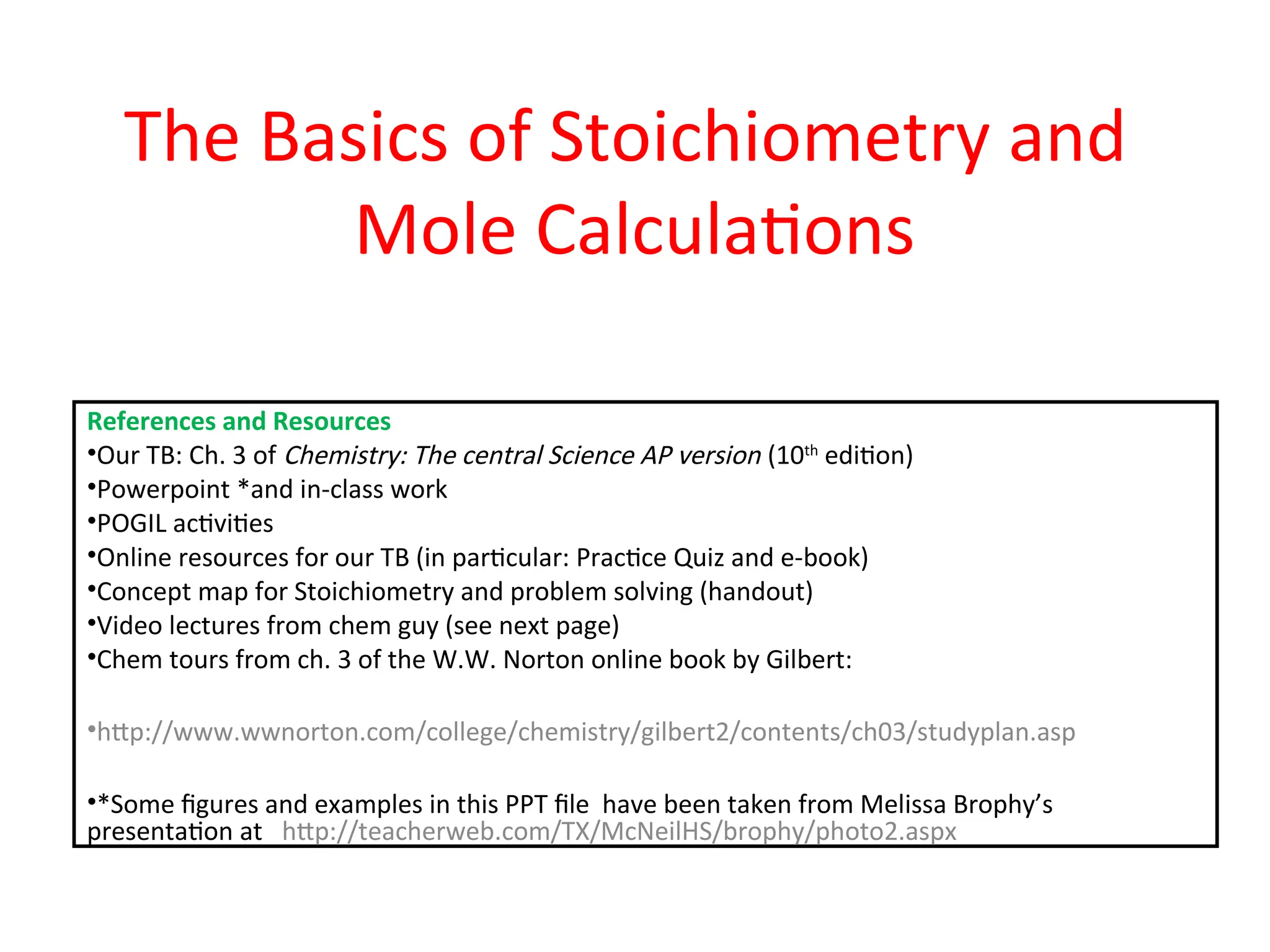 TheBasicsofStoichiometryandMolecalculations.ppt