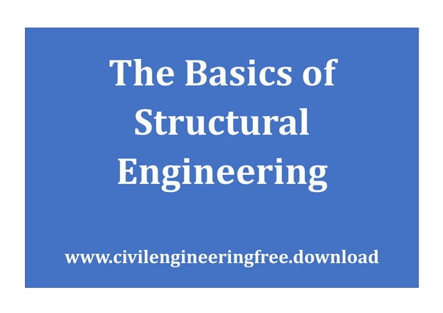 The basics of structural engineering | PDF | Civil Engineering Industry | Industries