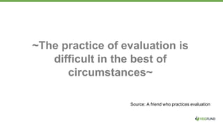 The Basics of Project Evaluation for Effective Outreach | PPT