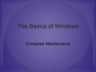 The basics of windows | PPT