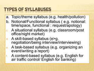 The basis of curriculum and syllabus designing | PPTX