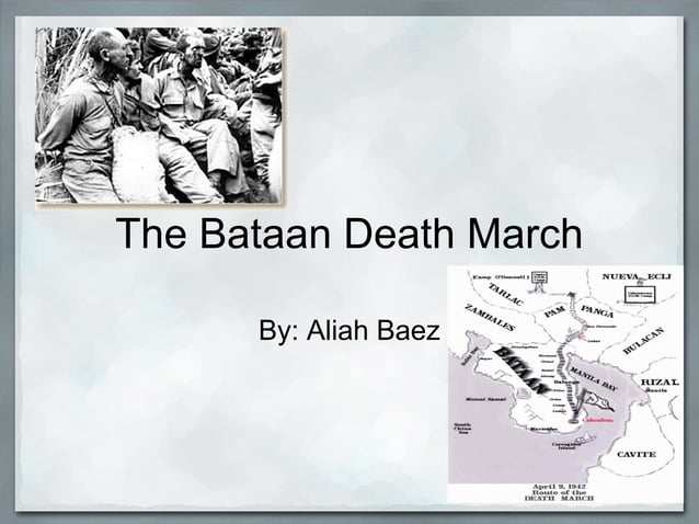 The bataan death_march | PDF | War and Conflicts