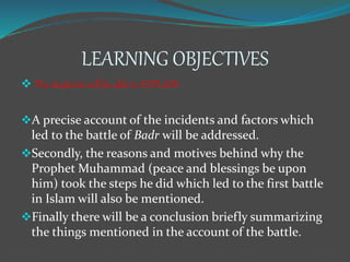 The Battle of Badr | PPTX