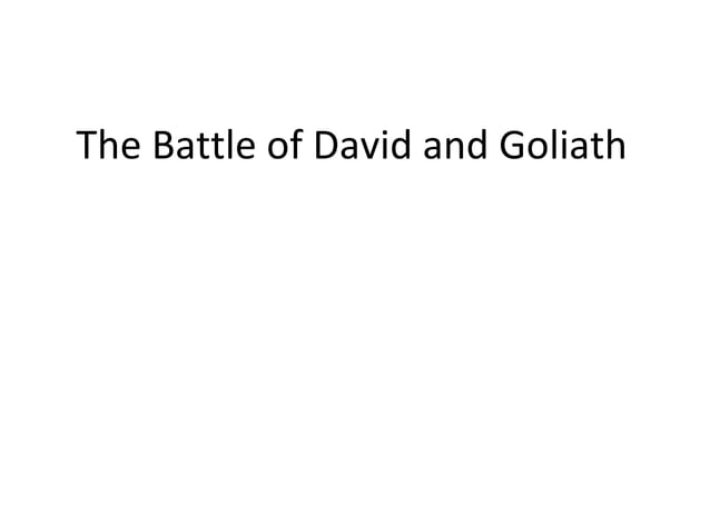 The Battle of David and Goliath | PPT