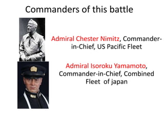 The battle of midway | PPTX