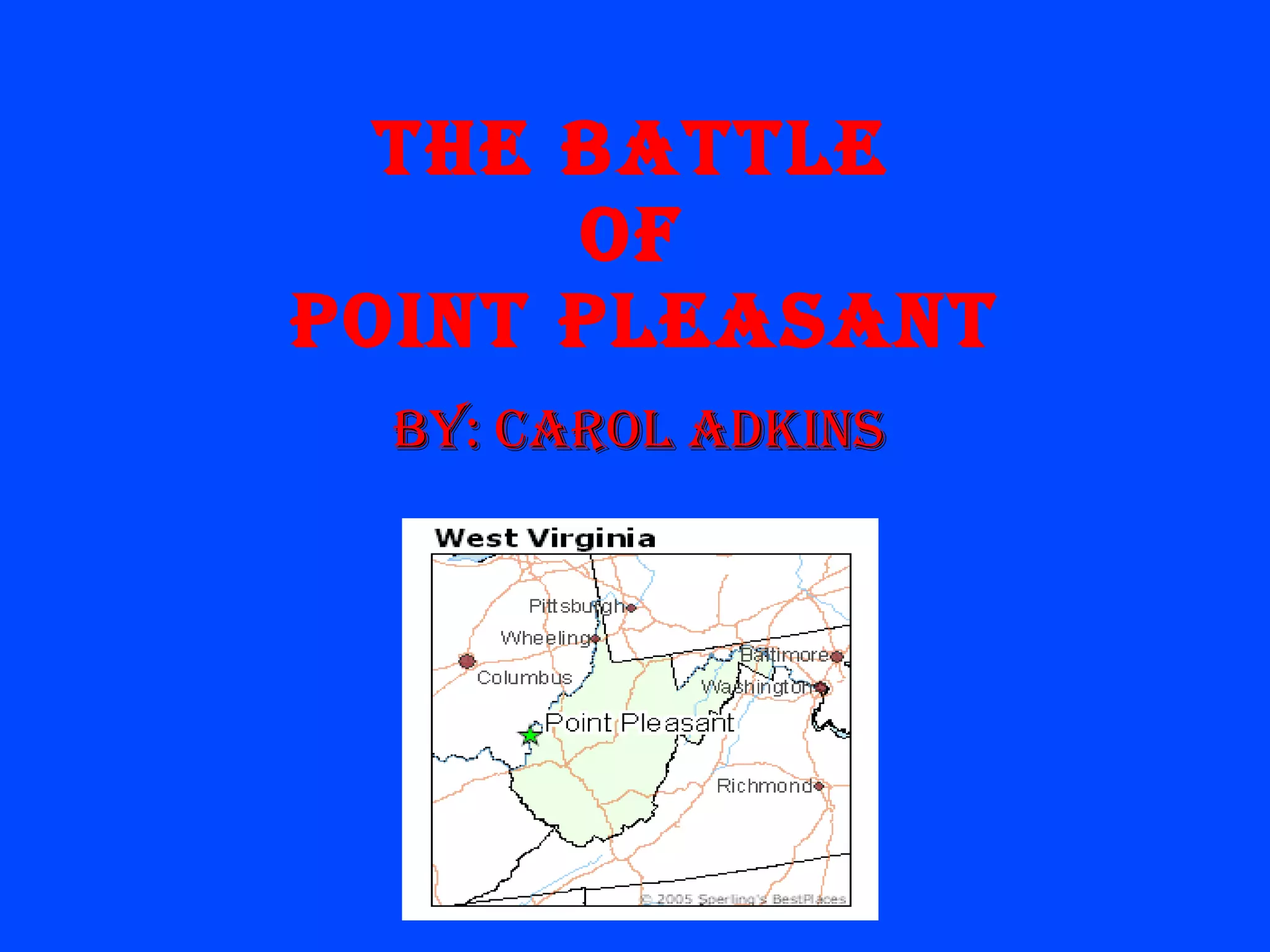 The Battle Of Point Pleasant | PPT
