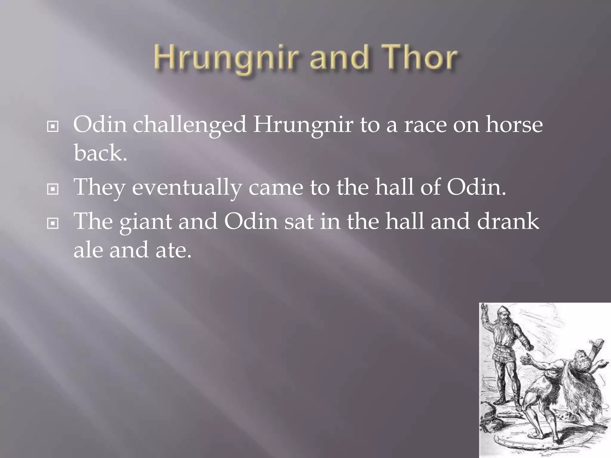 The battle of Thor and Hrungnir | PPTX