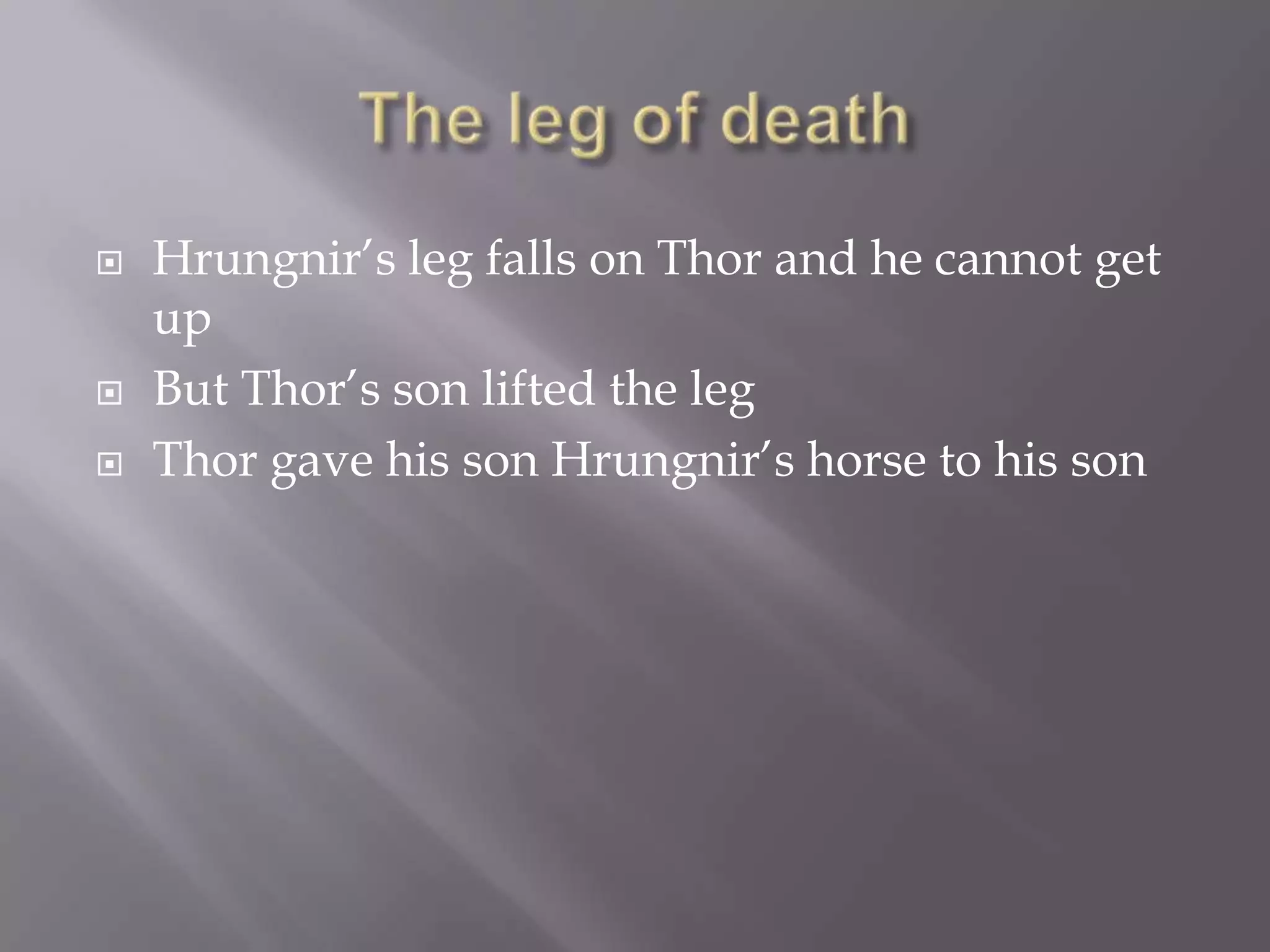 The battle of Thor and Hrungnir | PPTX