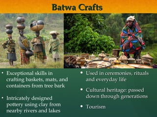 Echuya Batwa/Twa/Pygmies of East and Central Africa. | PPT | Free Download