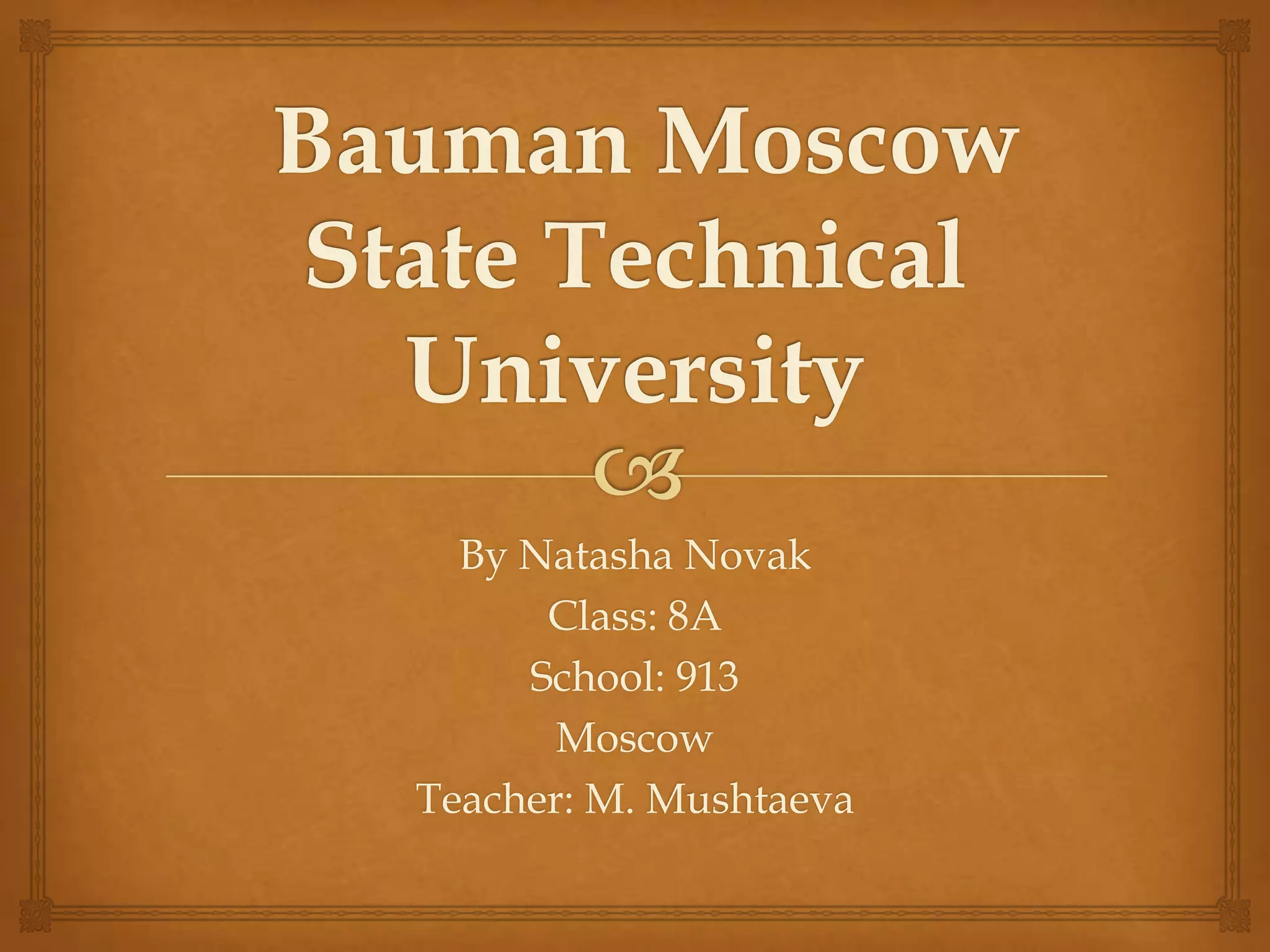 The Bauman Moscow state technical university | PPT