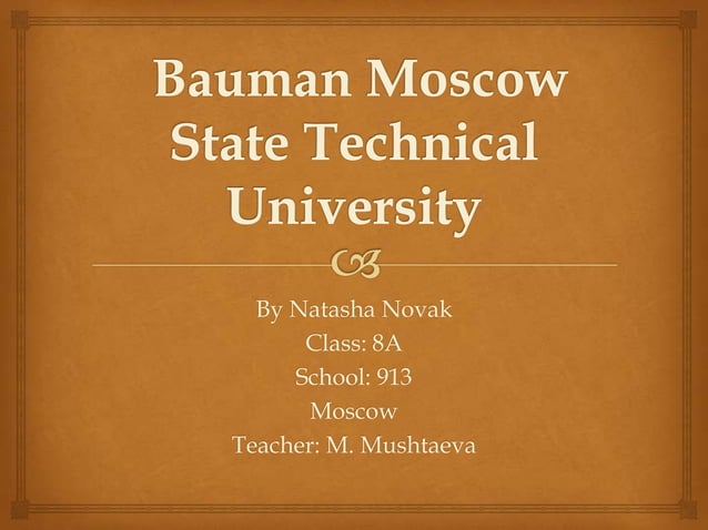 The Bauman Moscow state technical university | PPTX