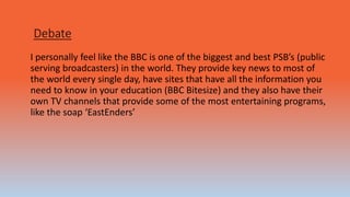 The bbc | PPTX