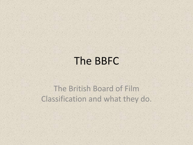 The BBFC | PPT