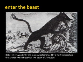 The Beast of Gévaudan | PPTX
