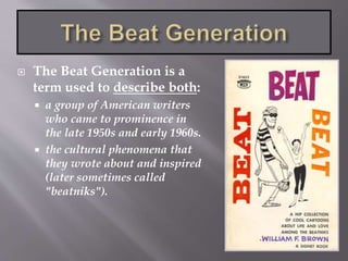 The beat generation 1940s 1950s powerpoint | PPTX