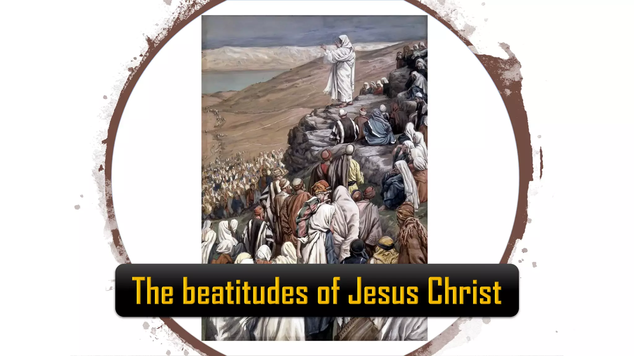 The beatitudes of Jesus Christ | PDF