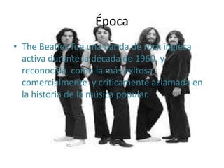THE BEATLES IES CAÑADA DE LAS FUENTES | PPTX