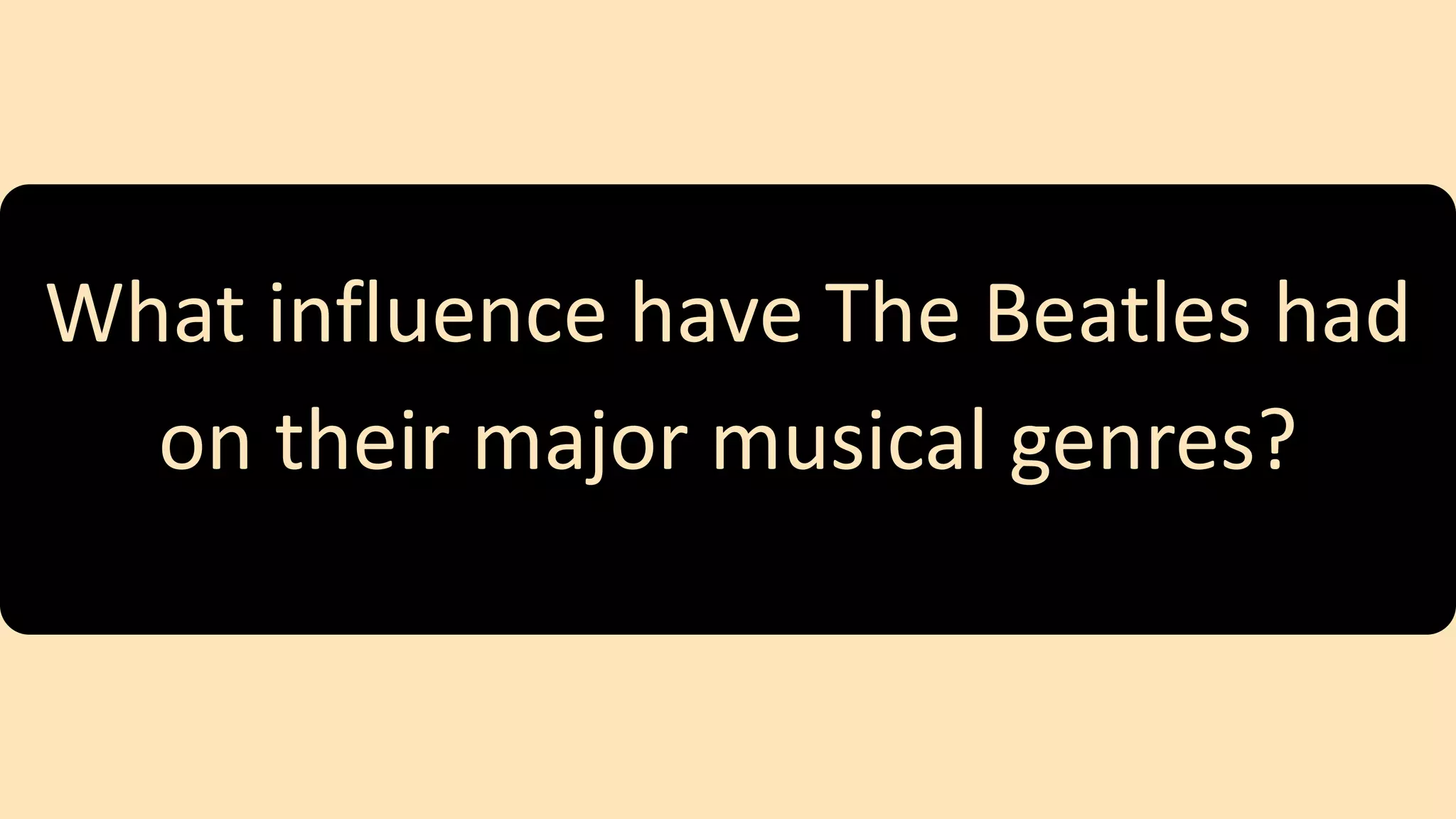 The Beatles Cultural Legacy.pptx