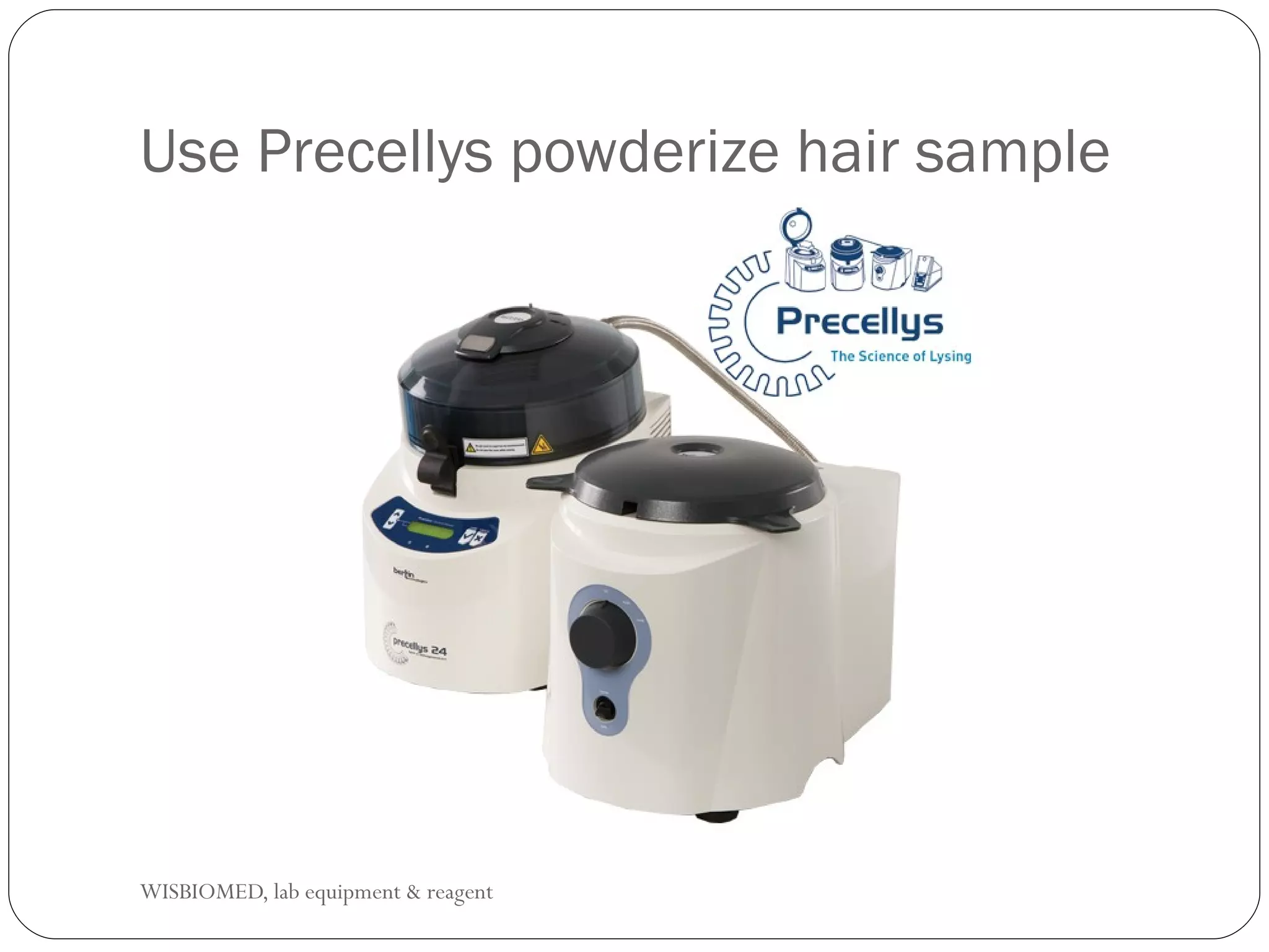 The beautiful hair, how to grind hair sample for detections | ODP