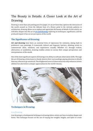 The Beauty in Details_ A Closer Look at the Art of Drawing.pdf