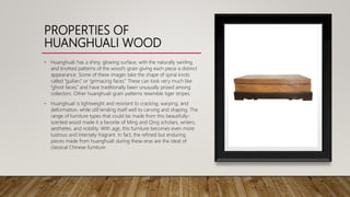 The Beauty of Authentic Huanghuali Furniture | PPTX