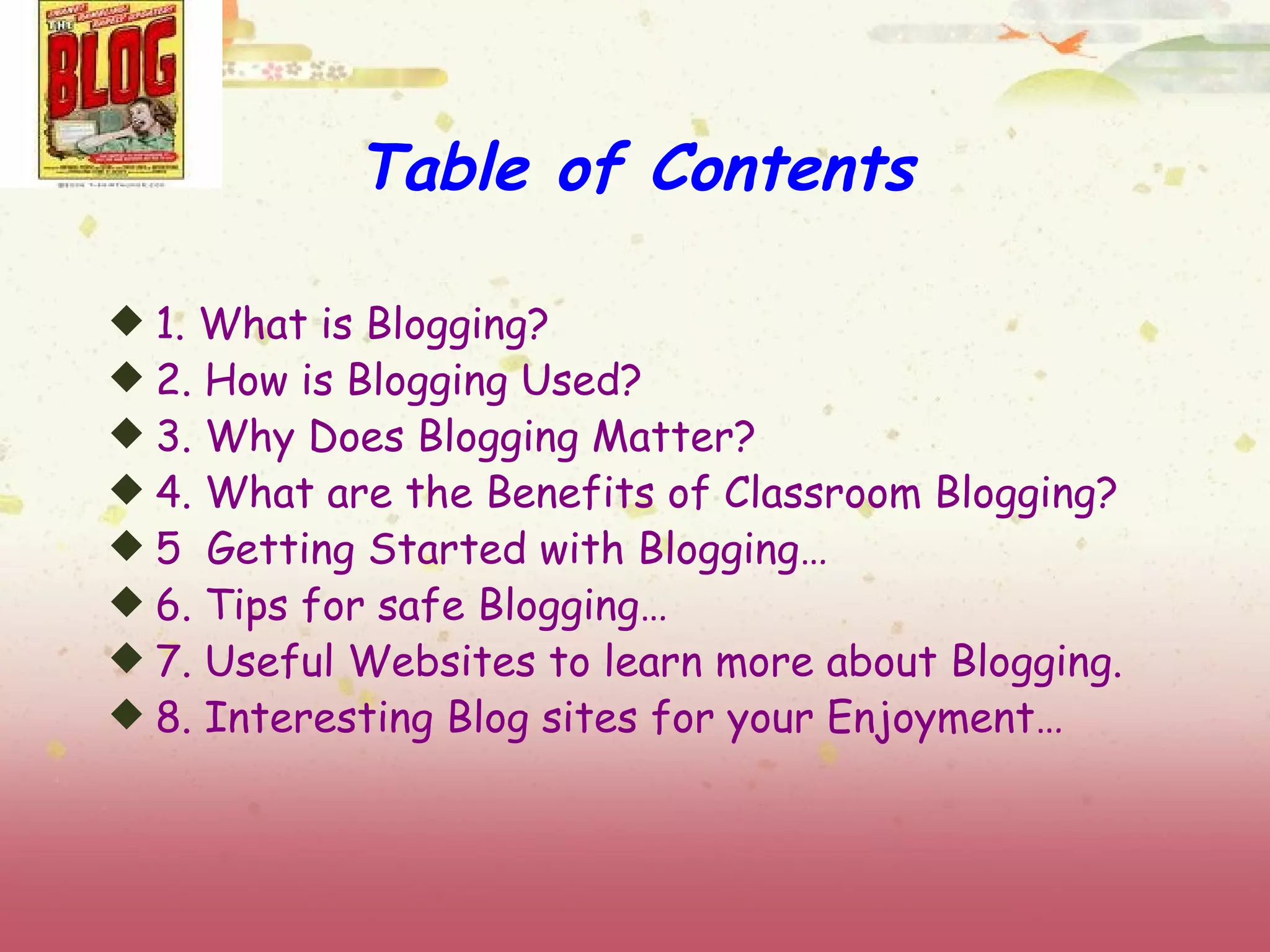 The Beauty Of Blogging | PPT
