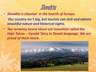 The beauty of Slovakia presentation | PPTX