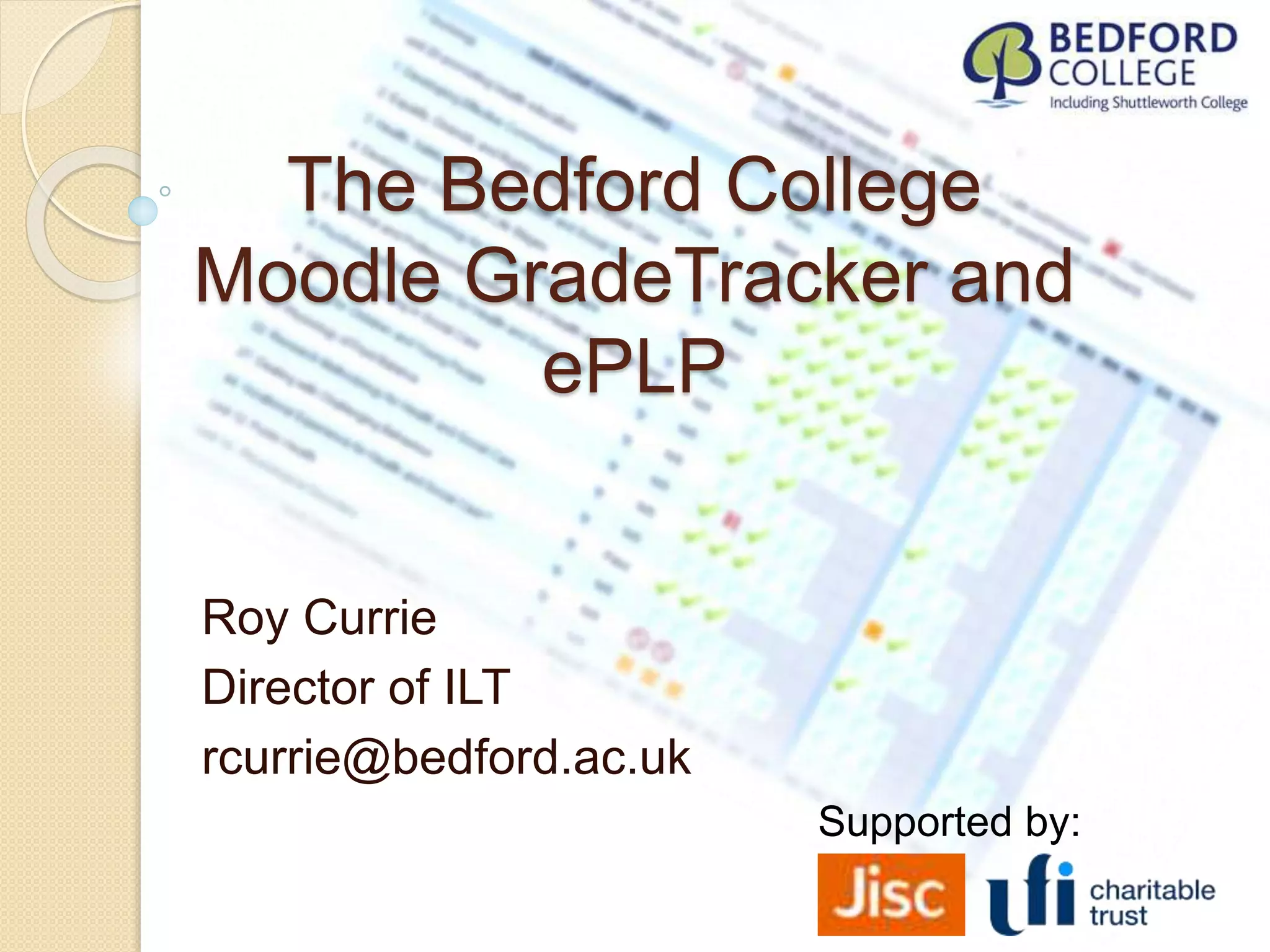 The bedford college moodle grade tracker analytics | PPT