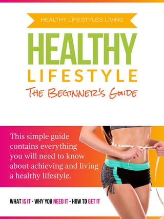 The beginner's guide to a healthy lifestyle | PDF