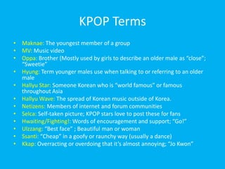 The Beginner’s Guide to KPOP | PPTX